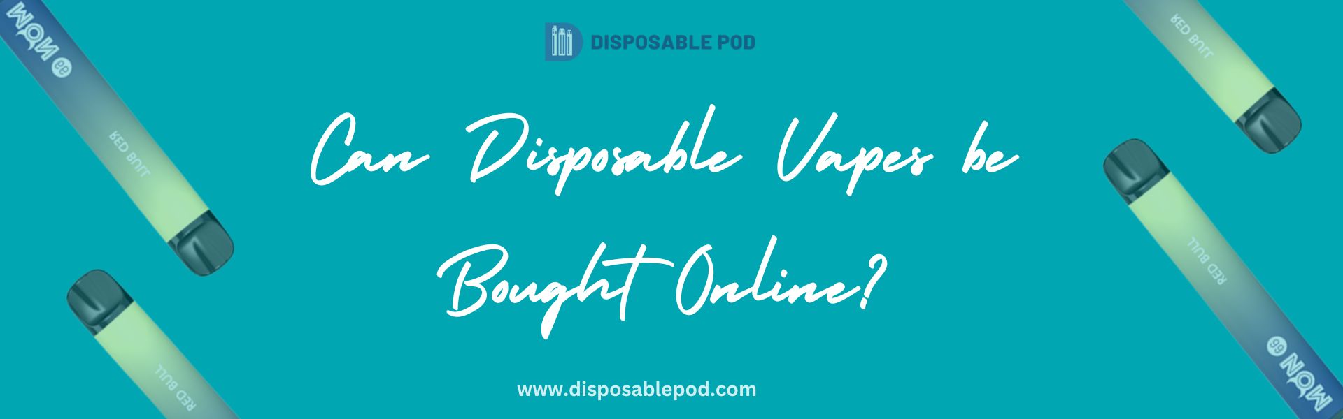 Can disposable vapes be bought online? - Disposable Pod