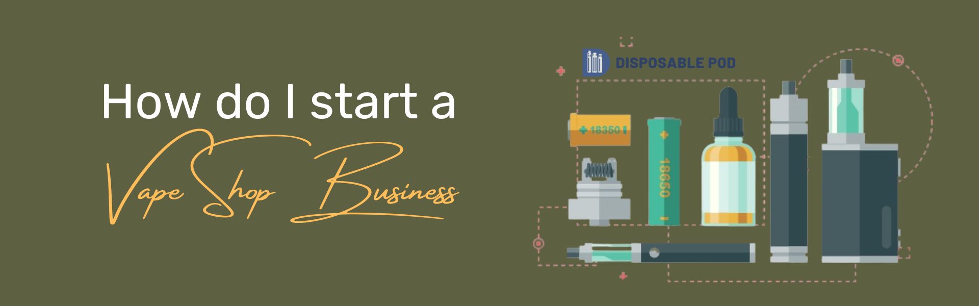 How do I start a vape shop business? - Disposable Pod